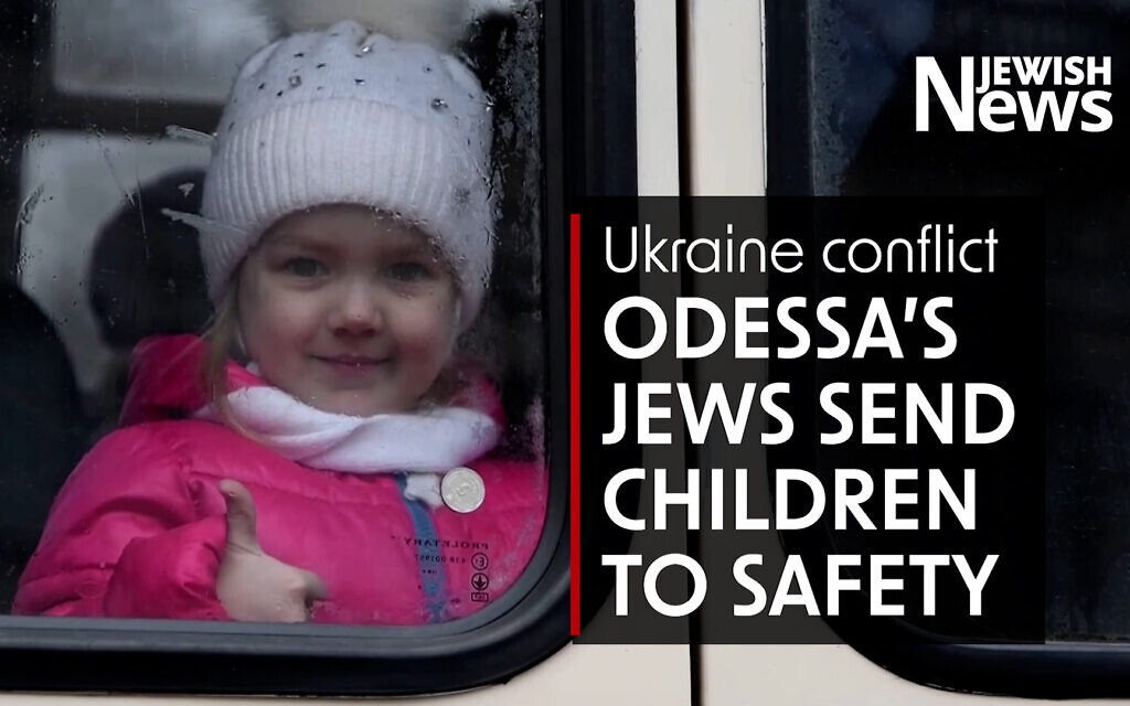 Odessa's Jews evacuate children and elderly over fears of Russia's ...