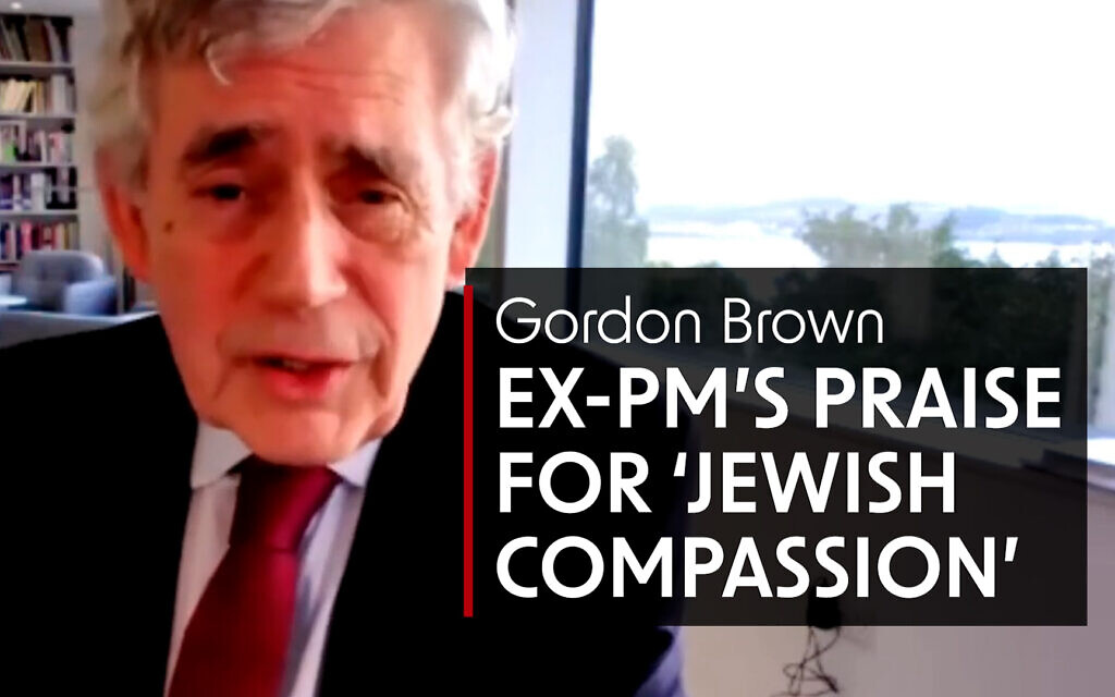 Gordon Brown praises UK's 'strong, compassionate, devoted' Jewish ...